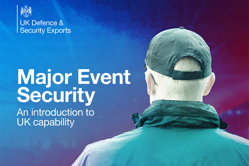UK capability for major event security highlighted in government brochure