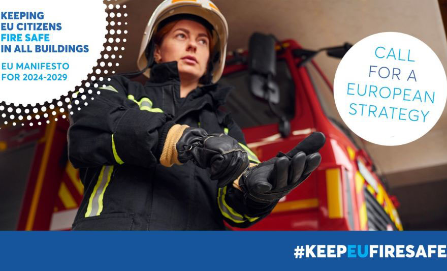 Calls for the European institutions to prioritise fire safety